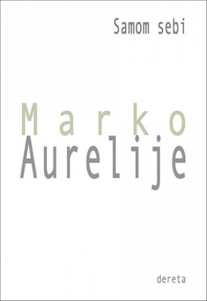 Samom sebi - Marko Aurelije