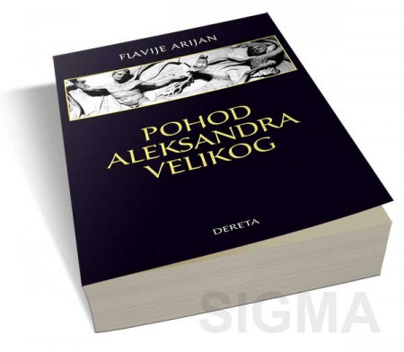 Pohod Aleksandra Velikog - Flavije Arijan