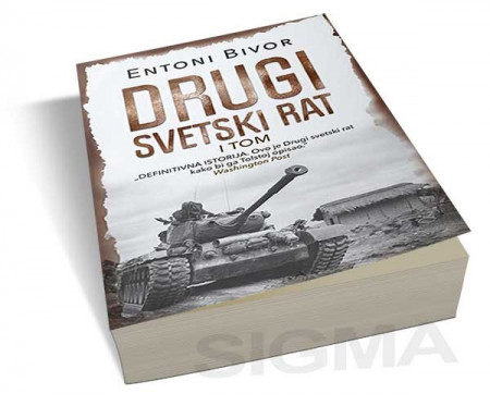 Drugi svetski rat - I tom - Entoni Bivor