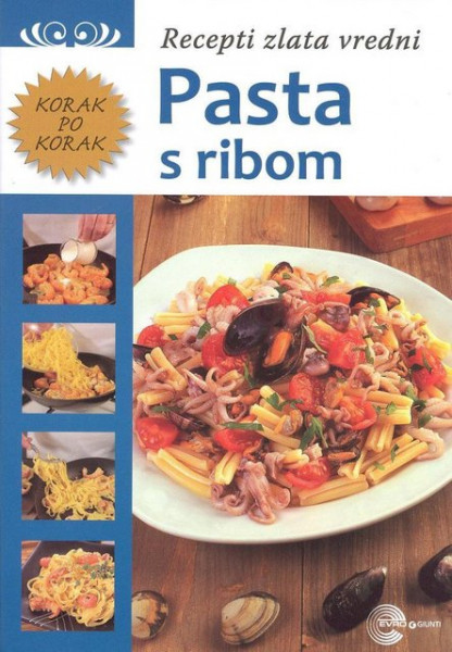 Pasta s ribom - Recepti zlata vredni