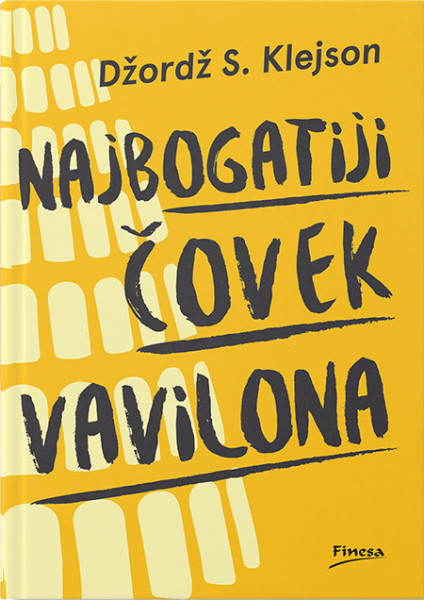 Najbogatiji čovek Vavilona - Džordž S. Klejson