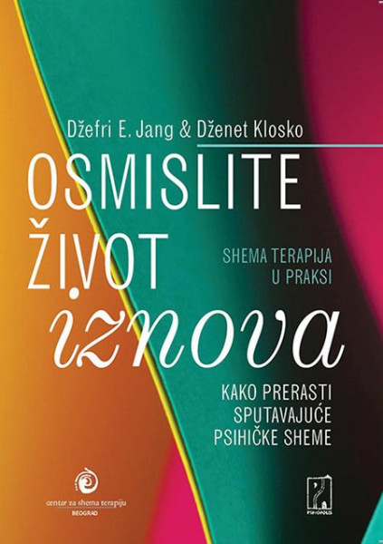 Osmislite život iznova - Džefri Jang, Dženet Klosko