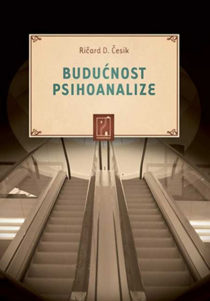 Budućnost psihoanalize - Ričard Česik