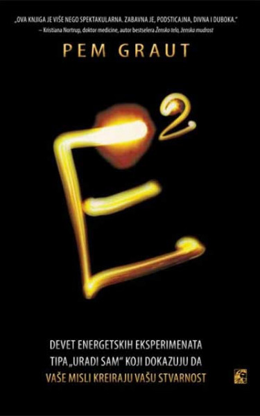 E2 - E na kvadrat - Pem Graut