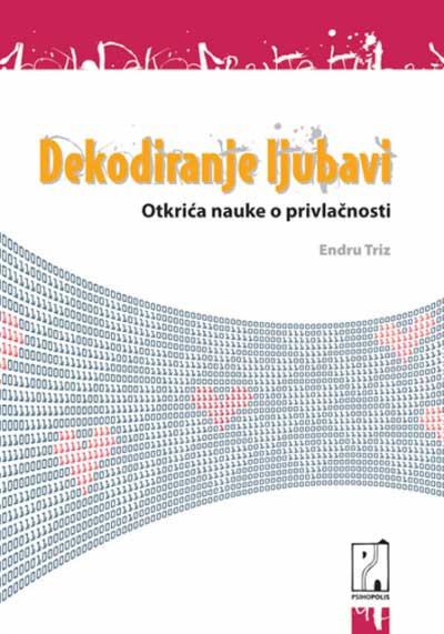 Dekodiranje ljubavi - Endru Triz