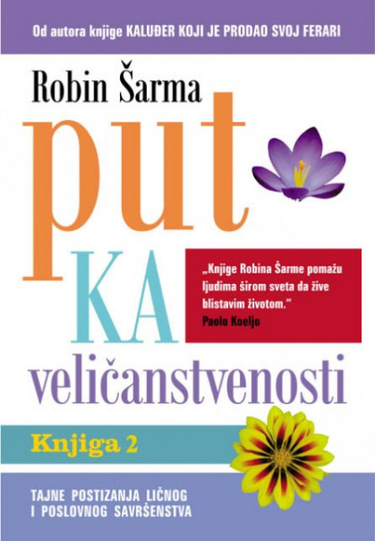 Put ka veličanstvenosti 2 - Robin S. Šarma