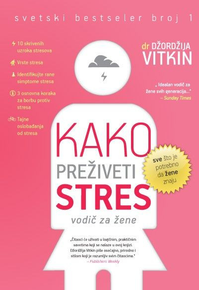 Kako preživeti stres Vodič za žene - Džordžija Vitk