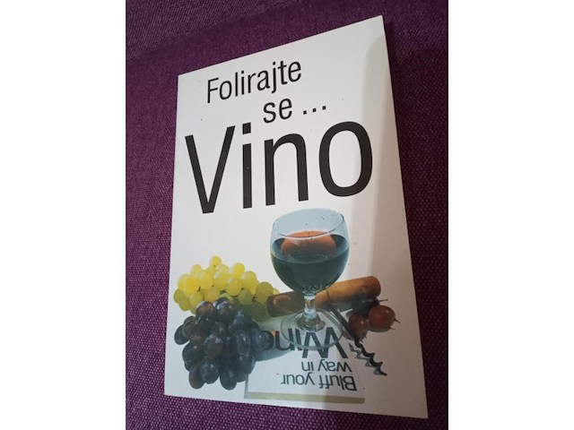 Folirajte se... VINO - Hari Ajris