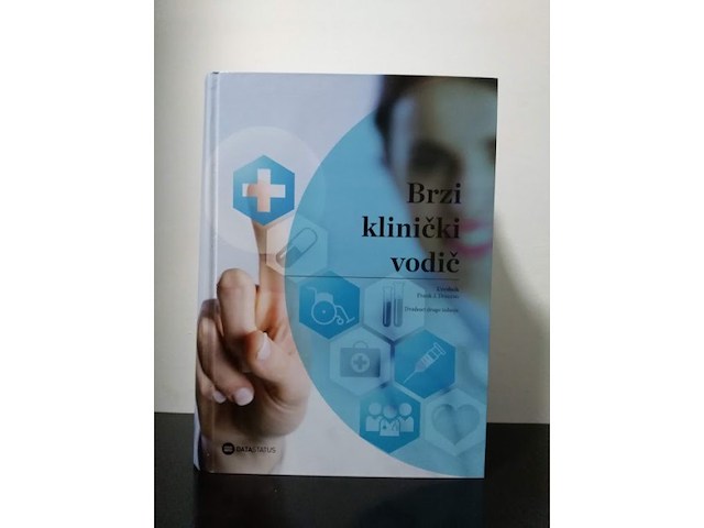 BRZI KLINIČKI VODIČ Frank J. Domino