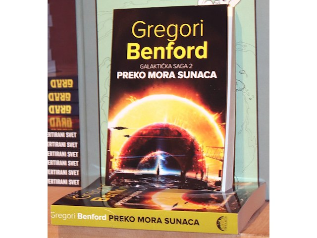 Gregori Benford - PREKO MORA SUNACA