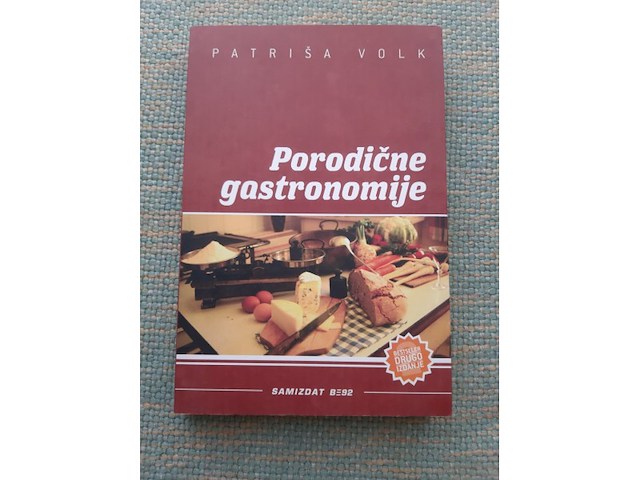 Patriša Volk Porodična gastronomija