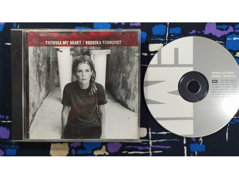 Rebecka Törnqvist – Tremble My Heart