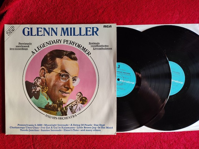 Glenn Miller And His Orch – A Legendary Performer -2LP