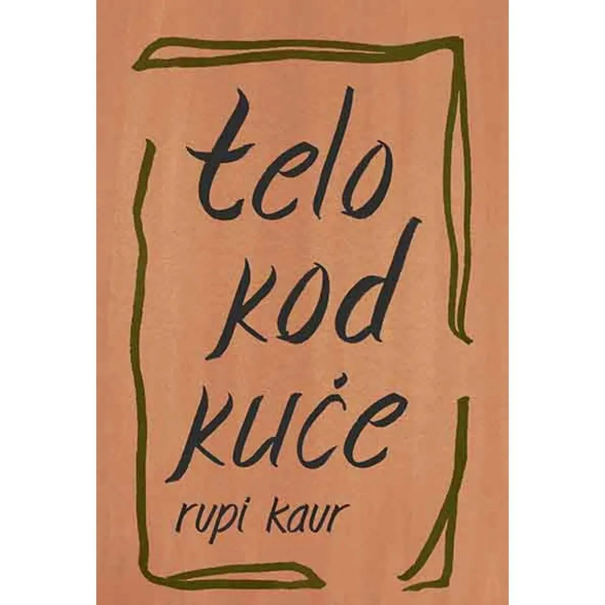 TELO KOD KUĆE