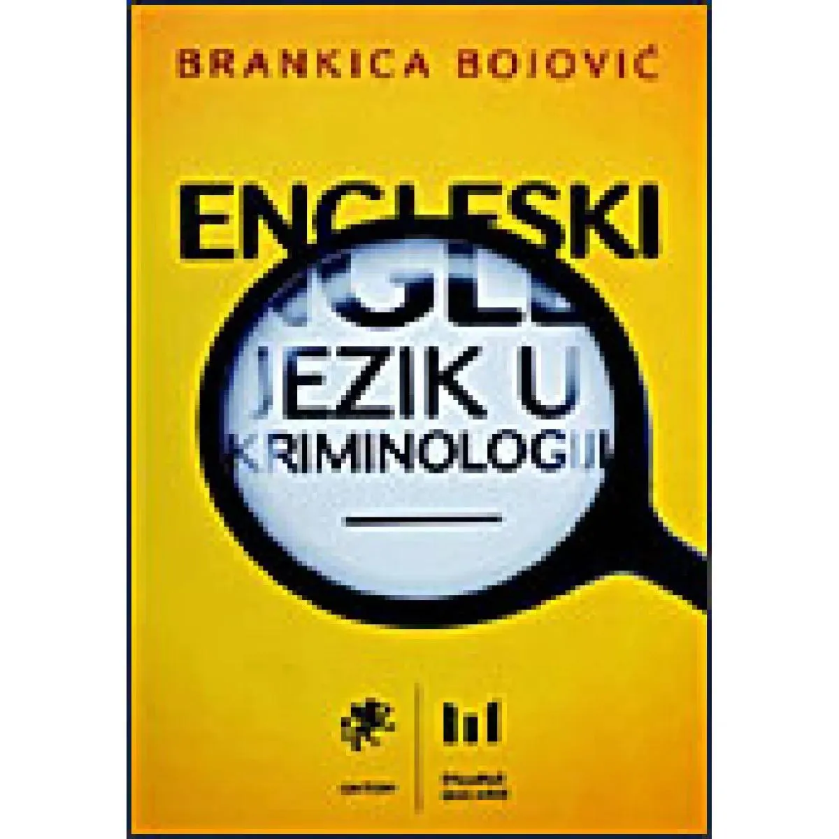 ENGLESKI JEZIK U KRIMINOLOGIJI