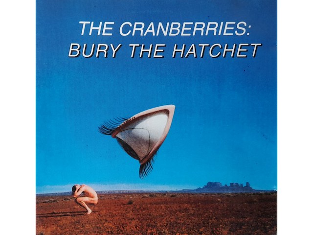 cd The Cranberries - Bury the hatchet