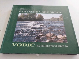 Vodič za rekreativni ribolov Mile Šušnjar