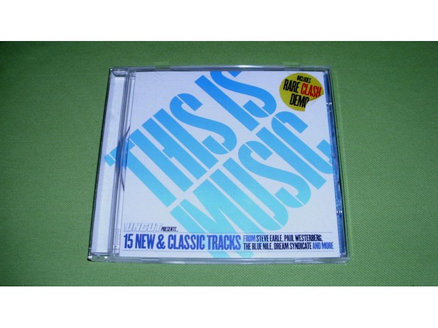 Various ‎– THIS IS MUSIC (15 New Classic Tracks)