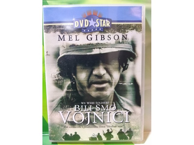 Bili smo Vojnici - Mel Gibson