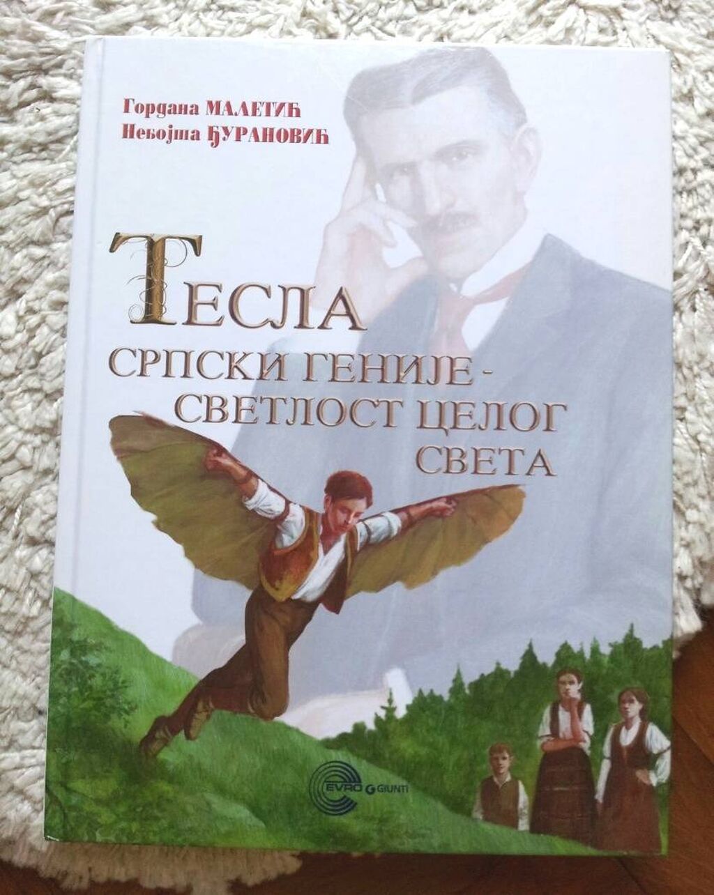 Knjiga za decu - TESLA - Srpski genije - svetlost celog sveta TESLA -