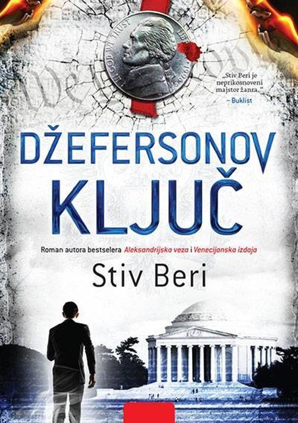 Džefersonov ključ - Stiv Beri Žanr: Trileri Beletristika Knjiga je