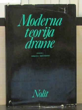 MODERNA TEORIJA DRAME – MIRJANA MIOČINOVIĆ