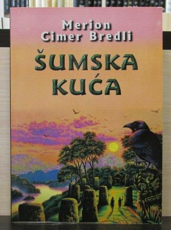 ŠUMSKA KUĆA – MERION CIMER BREDLI