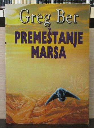 PREMEŠTANJE MARSA – GREG BER