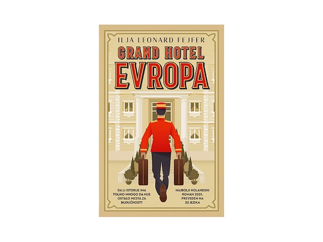 Grand hotel „Evropa“ - Ilja Leonard Fejfer