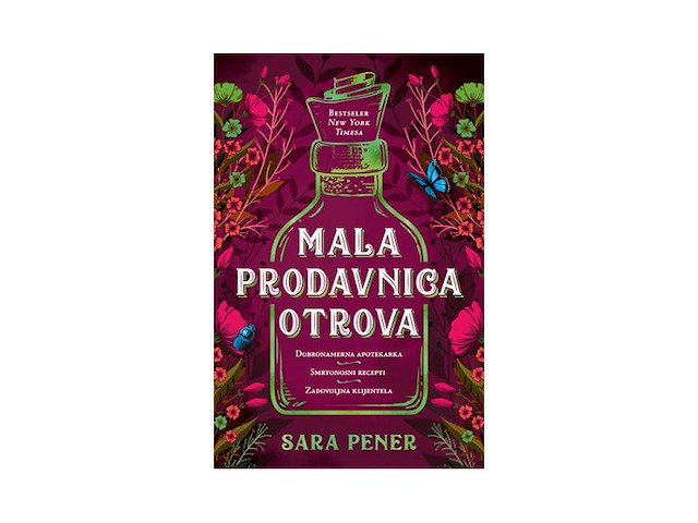 Mala prodavnica otrova - Sara Pener