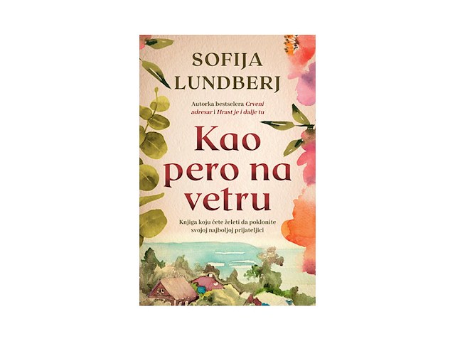 Kao pero na vetru - Sofija Lundberj