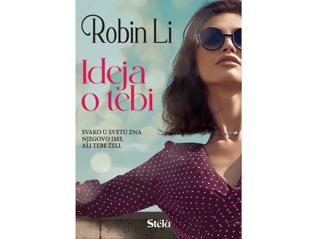 Ideja o tebi - Robin Li