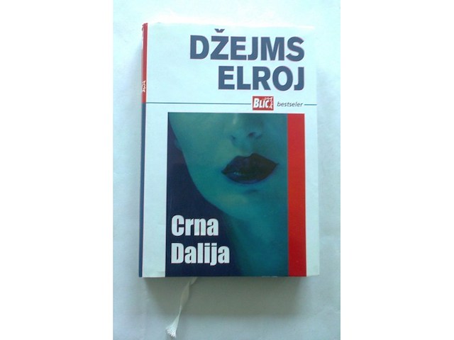 DŽEJMS ELROJ - Crna Dalija (roman)
