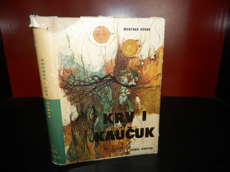 Krv i kaučuk, Manfred Kunne