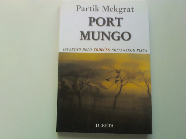 Patrik Mekgrat - Port Mungo