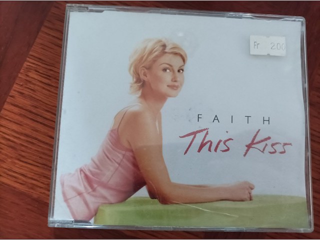 Faith- this kiss