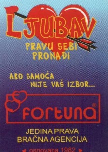 Fortuna - samo za trajnu vezu, brak