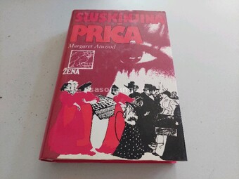 Sluškinjina priča Margaret Atwood