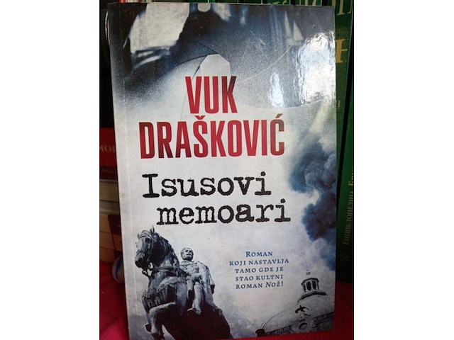 ISUSOVI MEMOARI, Vuk Drašković