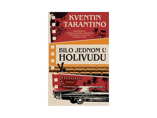 Bilo jednom u Holivudu - Kventin Tarantino