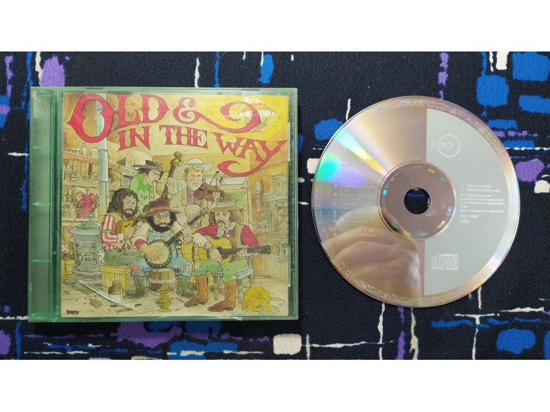 Old & In the way