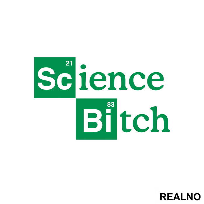 SCIENCE BITCH - BREAKING BAD - NALEPNICA