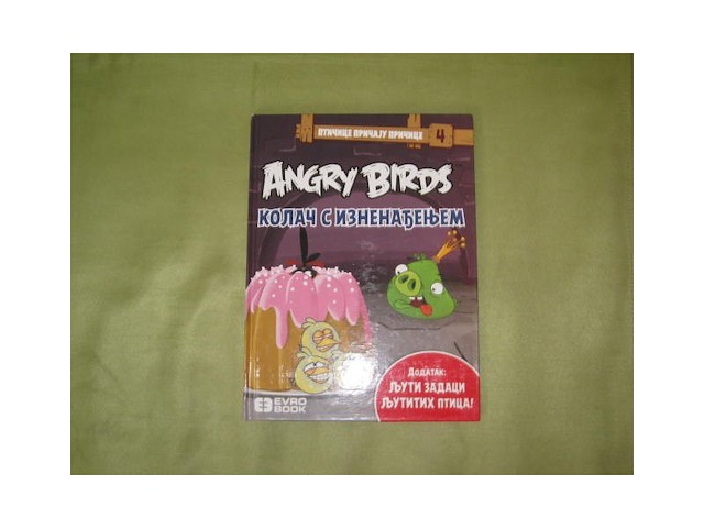 ANGRY BIRDS - Kolač s iznenađenjem