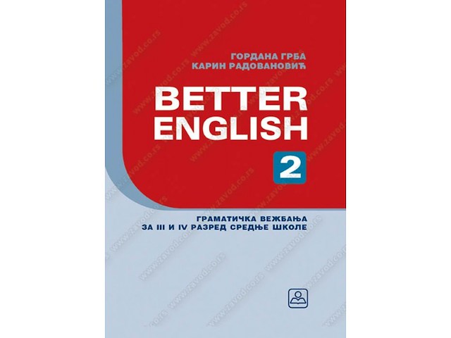 BETTER ENGLISH 2 - gramatička vežbanja za 3. i 4. razr.