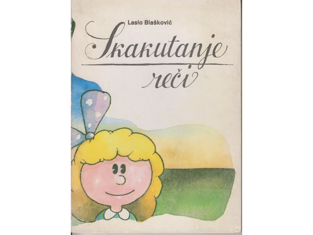 LASLO BLAŠKOVIĆ / SKAKUTANJE REČI + posveta pisca *****