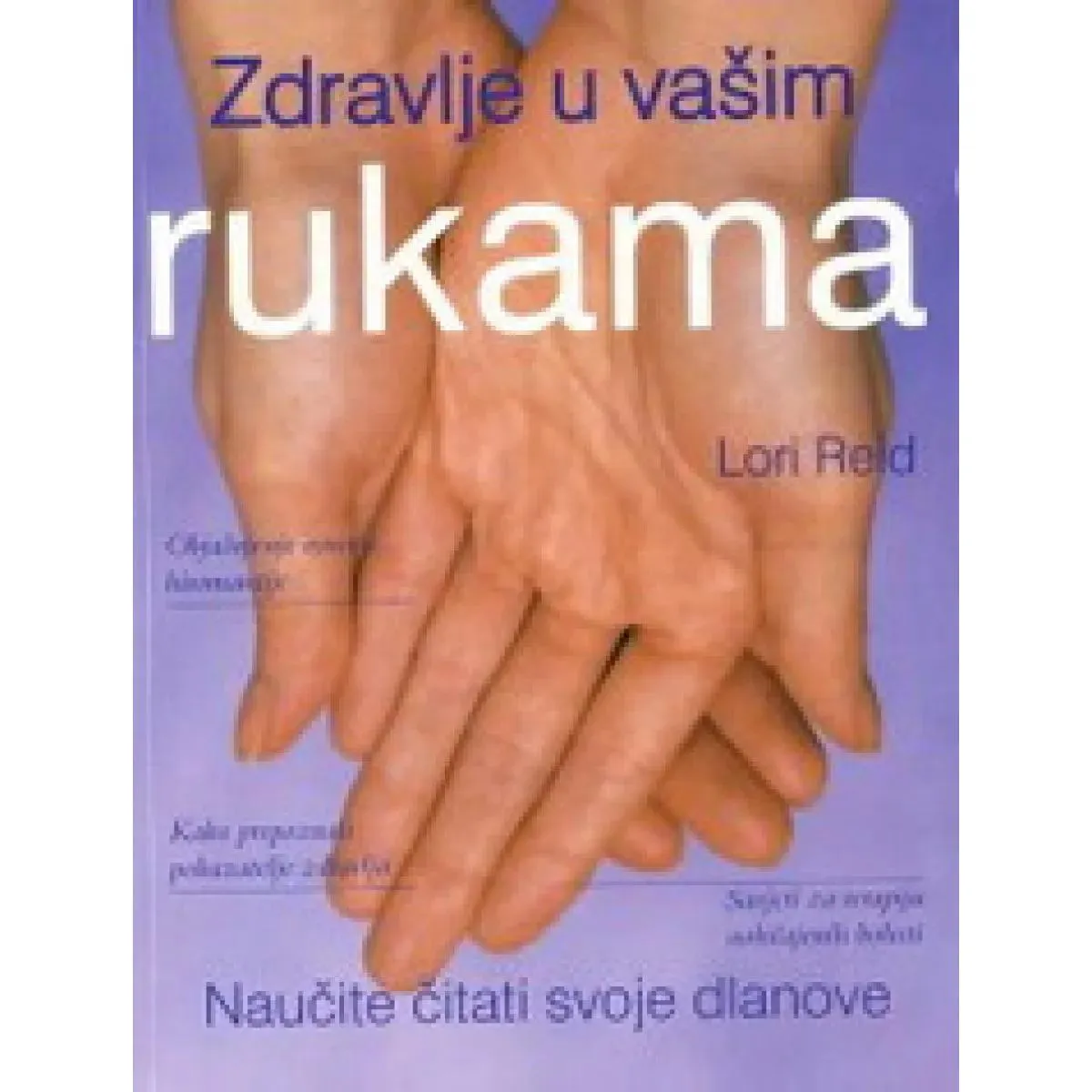 ZDRAVLJE U VAŠIM RUKAMA