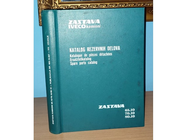 Zastava 65.10 ; 70.10 ; 80.10 katalog rezervnih delova