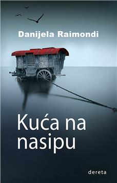 Kuća na nasipu : saga o porodici Kazadio