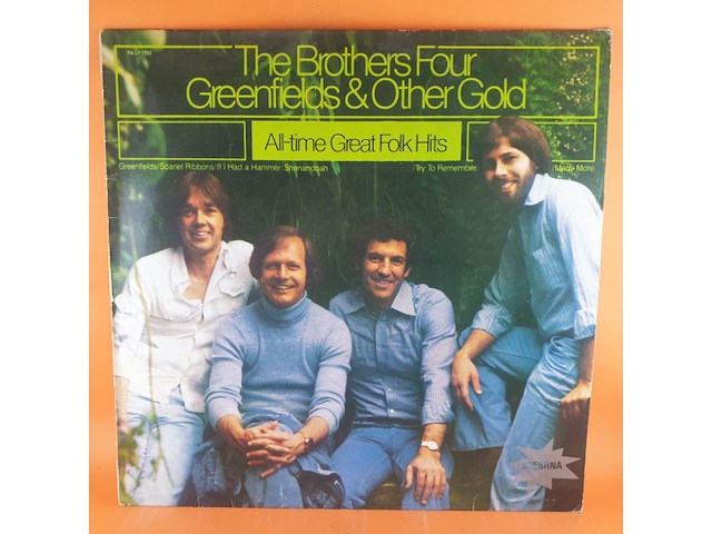 The Brothers Four – Greenfields &;; Other Gold (All-time