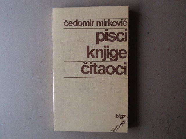 Čedomir Mirković - PISCI KNJIGE ČITAOCI